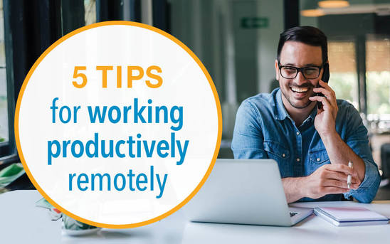 5 Tips To Work Productively Remotely | Scott Partners